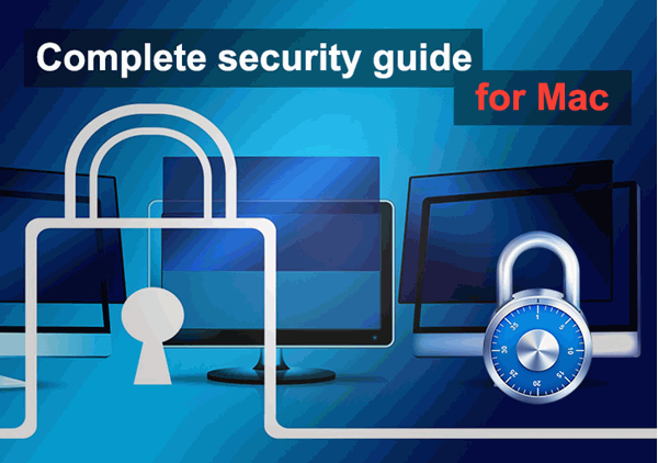 7 Steps to Enhance Your Mac's Security - Guide to Secure Mac OS