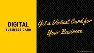 Digital Business Card; All You Need To Know and Steps to Create One